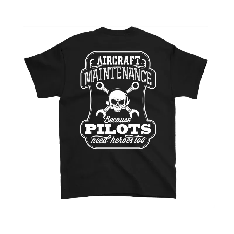 Maintainer Nation: Pilots Need Heroes Tee | Challenge Coin Nation