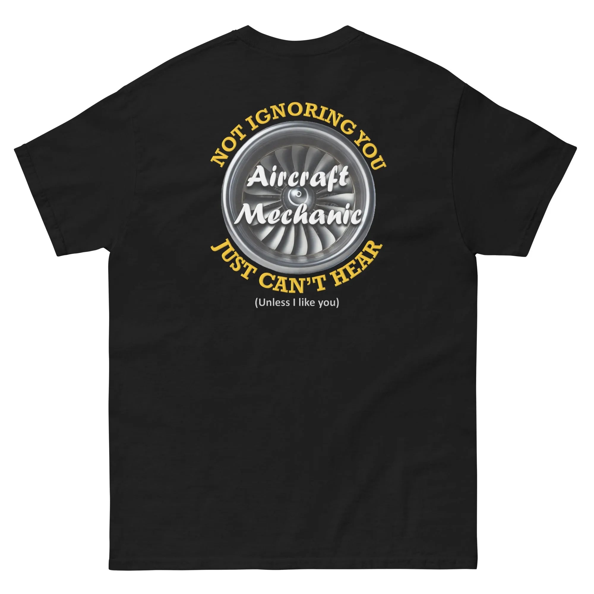Aircraft Mechanic Hearing Issues Shirt | Challenge Coin Nation